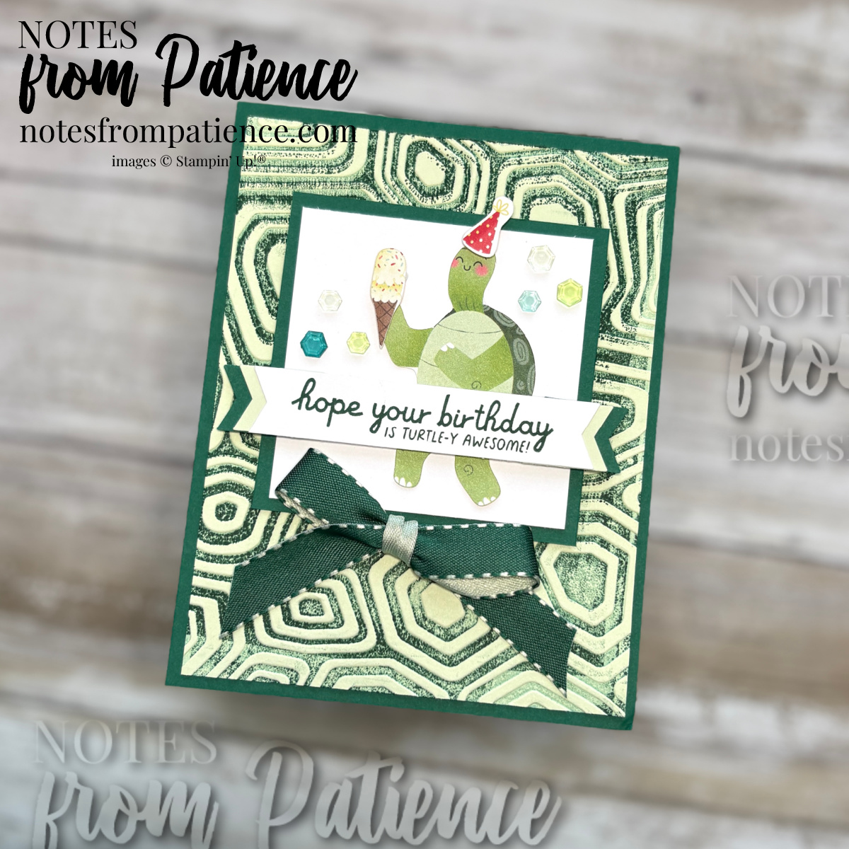 Stampin’ Up! Turtle-y Awesome Embossed Birthday