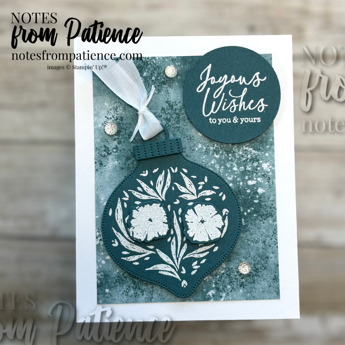 Stampin’ Up! Joyous Wishes Bauble Blooms